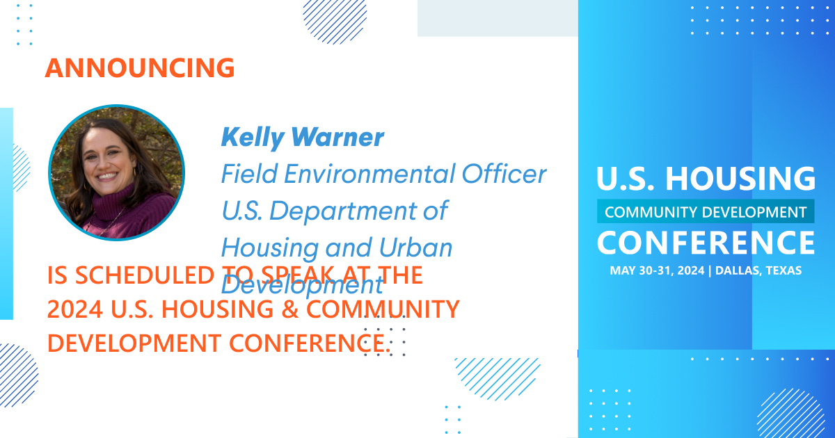 Kelly Warner, Field Environmental Officer at HUD is scheduled to speak ...